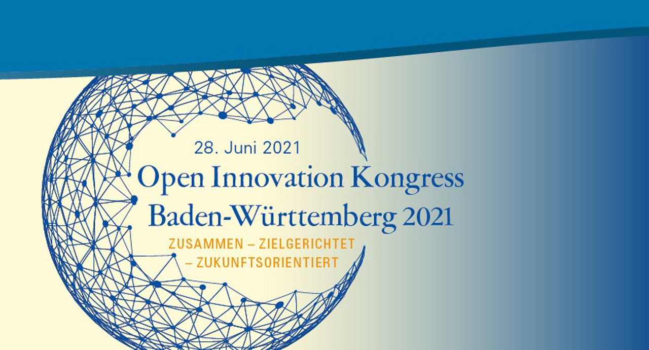 Open Innovation Kongress Baden-Württemberg 2021: Baden-Württemberg.de